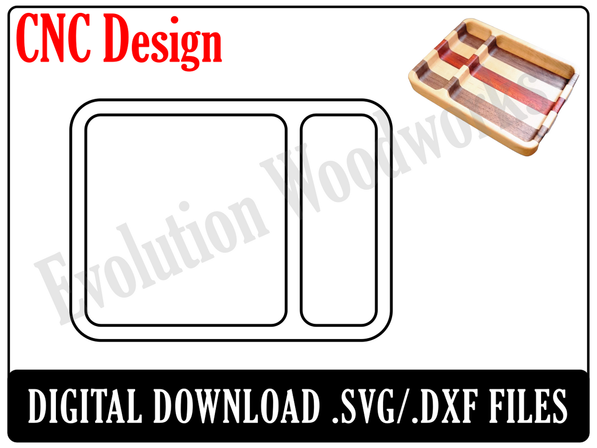CNC Files svg & dxf Digital Files 6"x8" Two Pocket Catch All Tray Inst ...